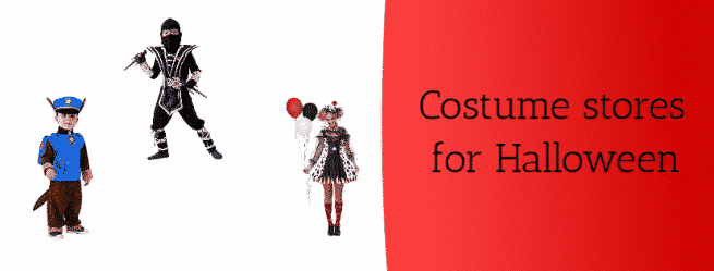 Costume stores for Halloween 2019